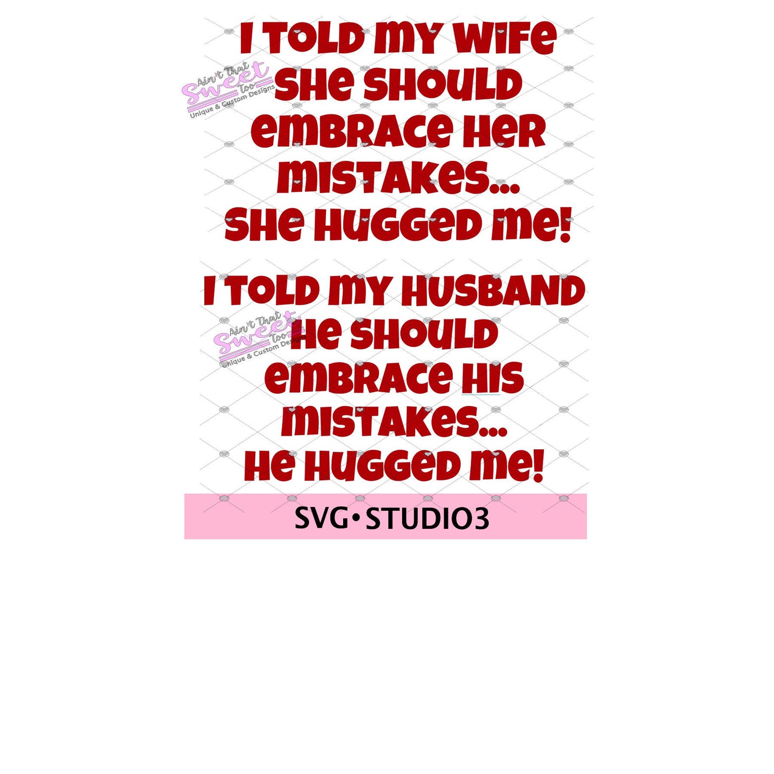 I Told My Wife She Should Embrace Her Mistakes-she Hugged Me | Etsy I Told My Wife She Should Embrace Her Mistakes-she Hugged Me | Etsy