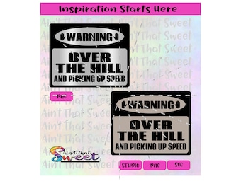 Over the Hill Sign | Etsy