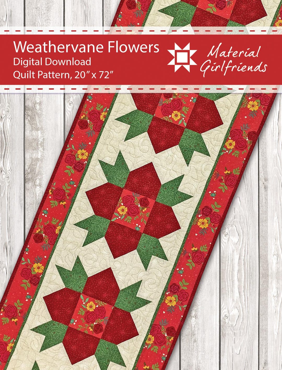 Digital Download Weathervane Flowers Runner Quilt Pattern by Material Girlfriends, Easy, Fast ...