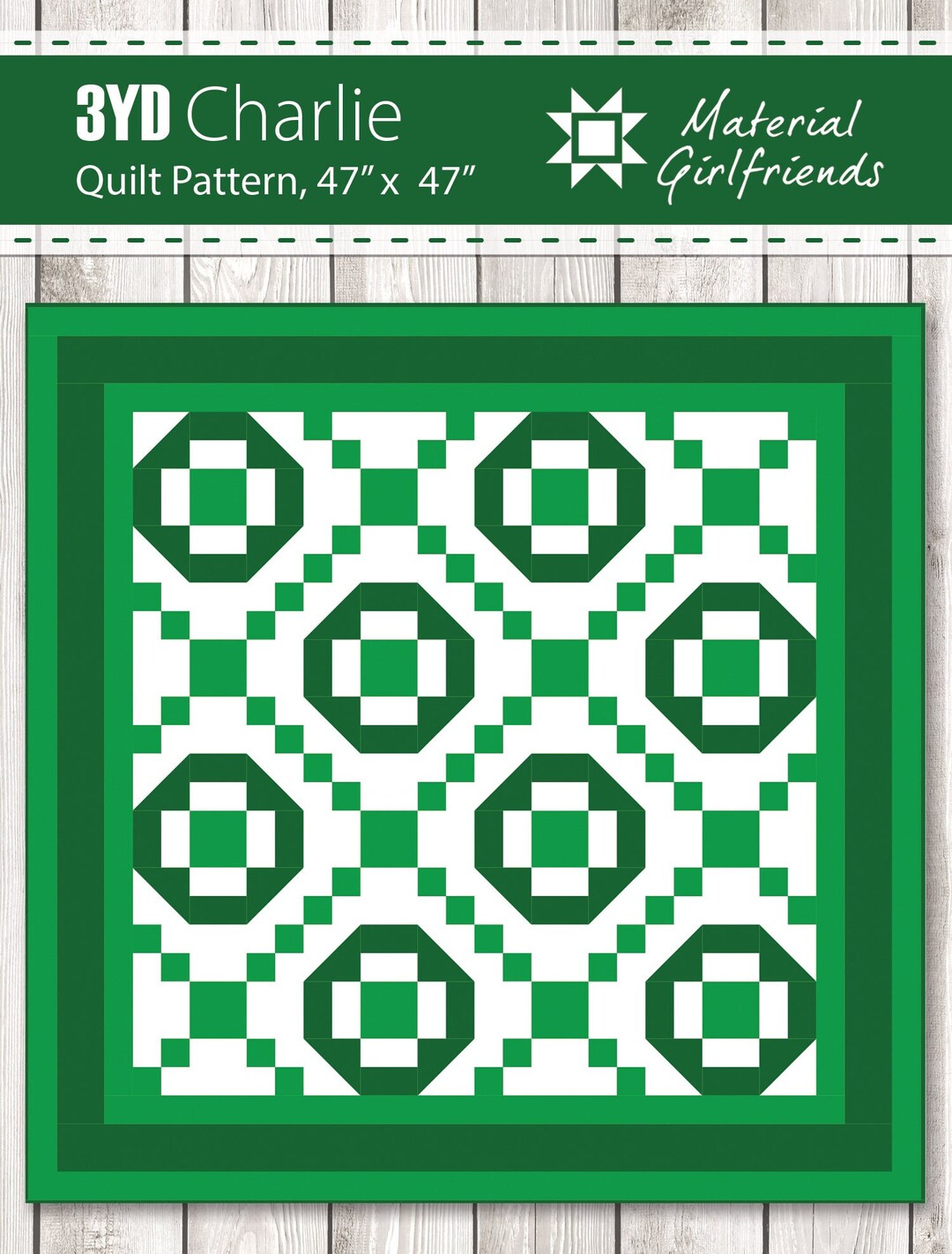 Digital Download 3YD Charlie Quilt Pattern by Material Girlfriends, 3 ...