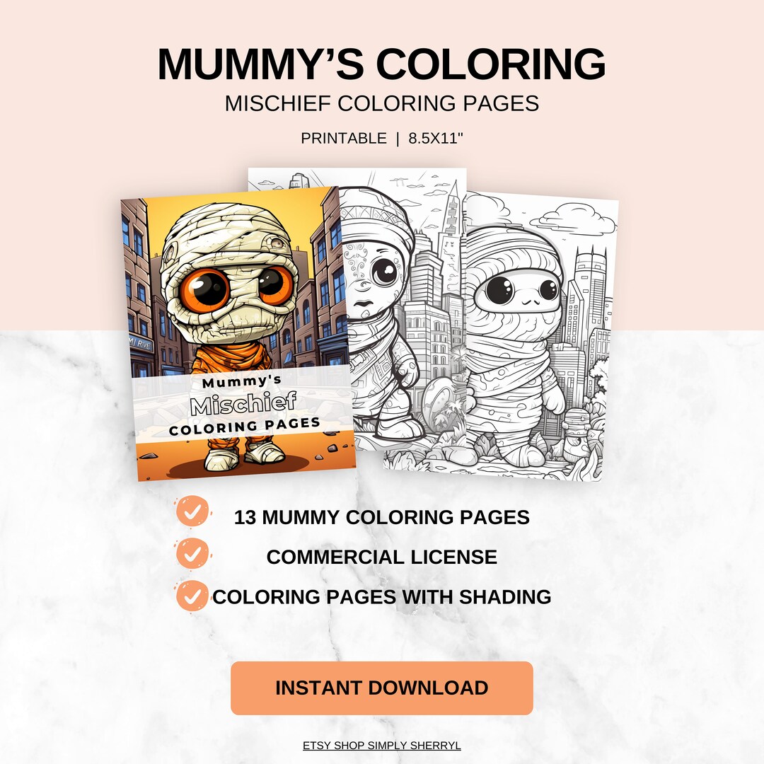 Mummy Coloring Pages, Print at Home, Digital Download, Mummy's Mischief ...