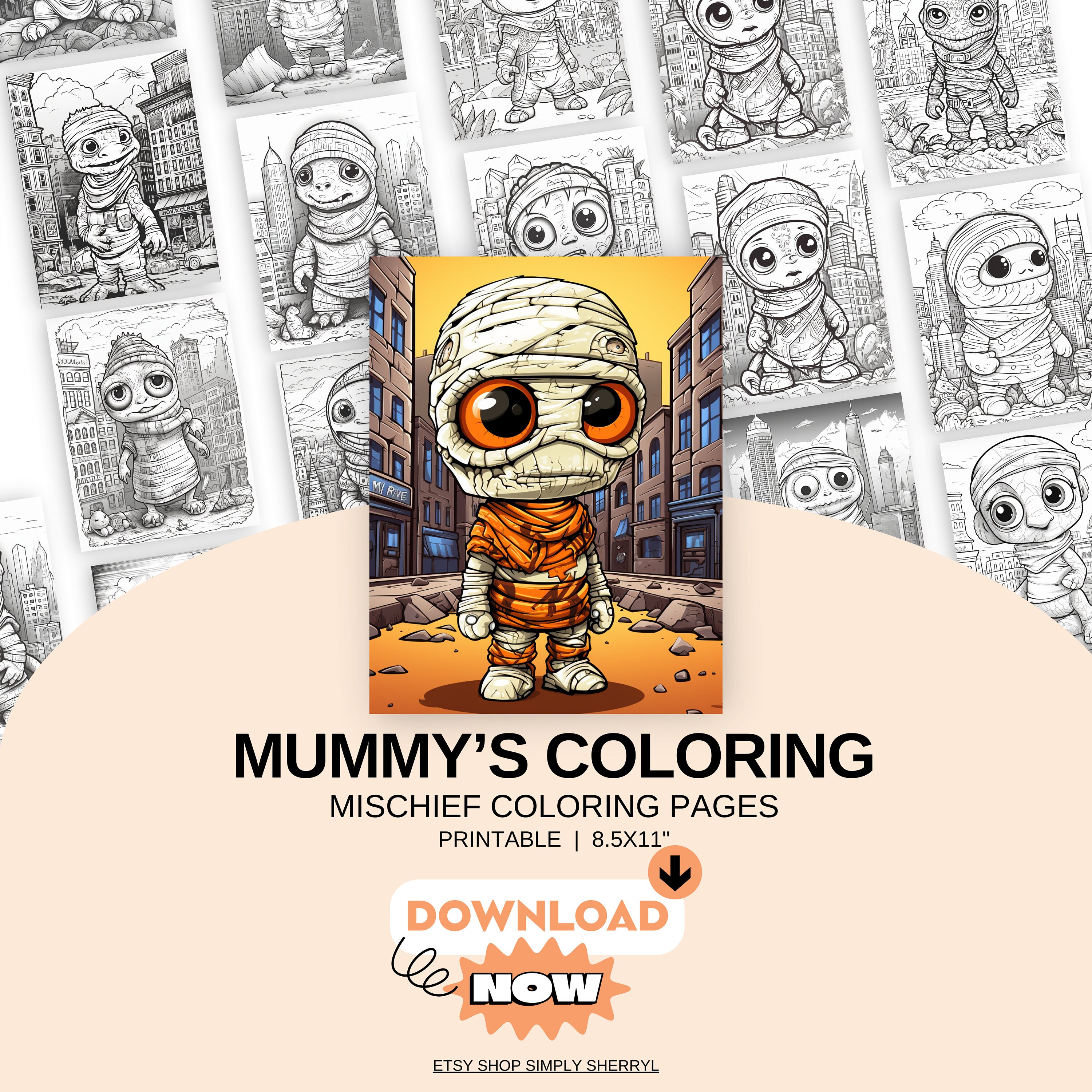 Mummy Coloring Pages, Print at Home, Digital Download, Mummy's Mischief ...