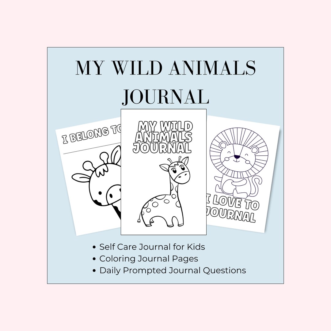 30 Day Guided Journal for Kids, My Wild Animals Journal, Coloring Self ...