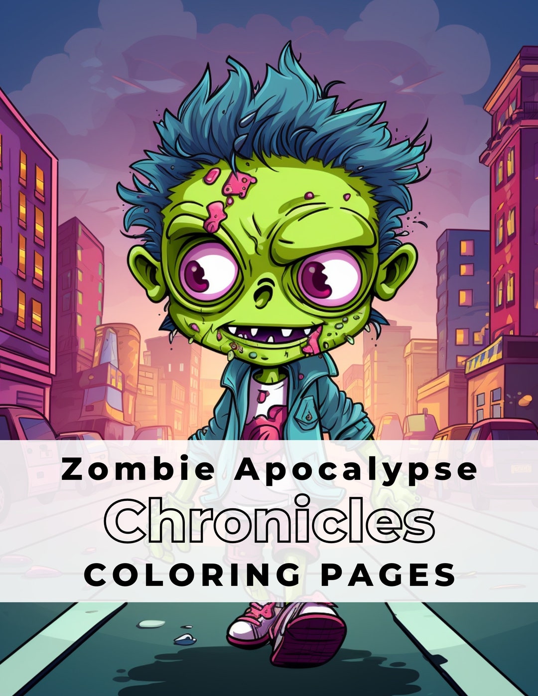 Zombie Apocalypse Chronicles Coloring Pages, Print at Home, Digital ...