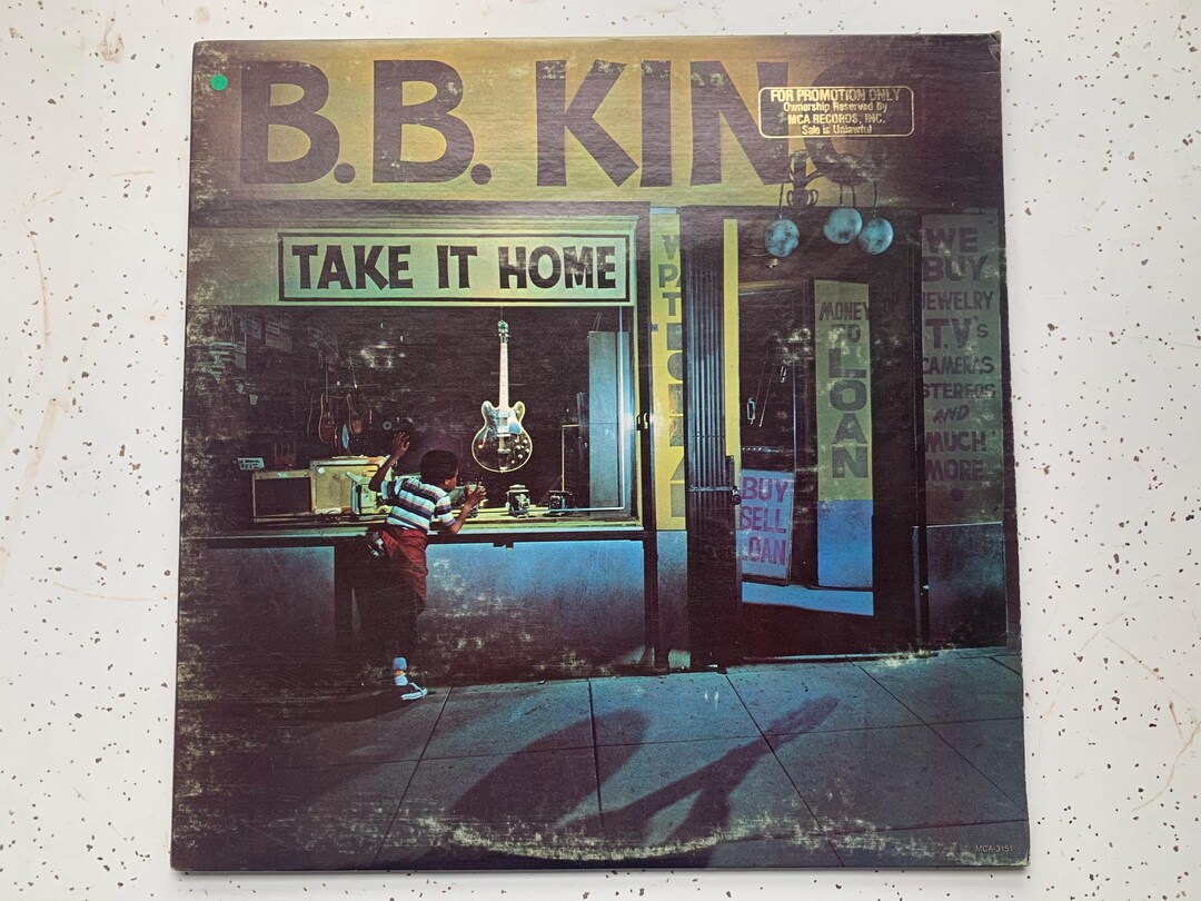 B.B. King, Take It Home PROMO, Original 1979 MCA 3151 Electric Blues ...