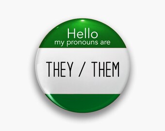 They, Them. Gender Pronouns Pin Badge Button - Etsy