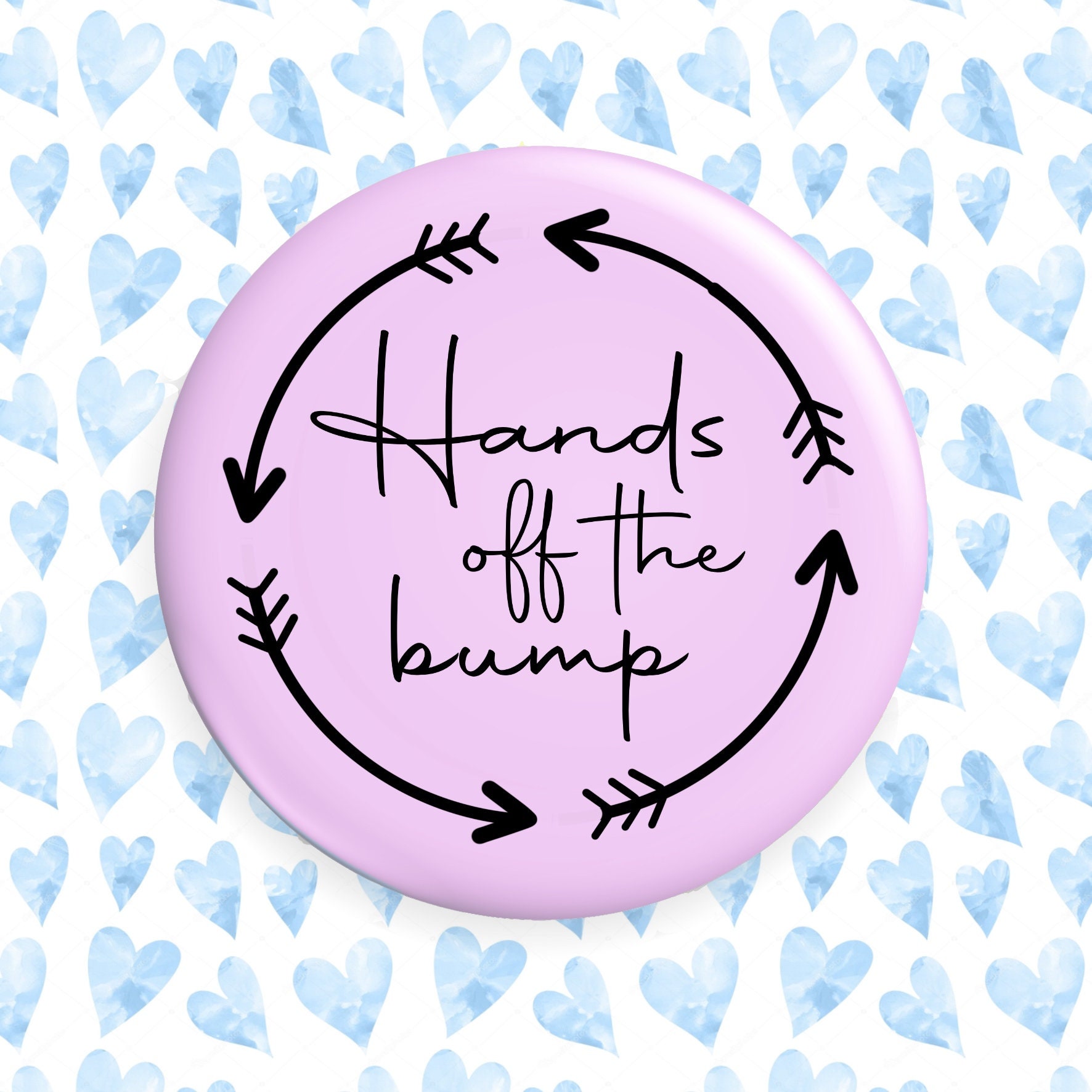 Hands off the Bump Button Badge - Pregnancy Announcement - Baby Shower ...