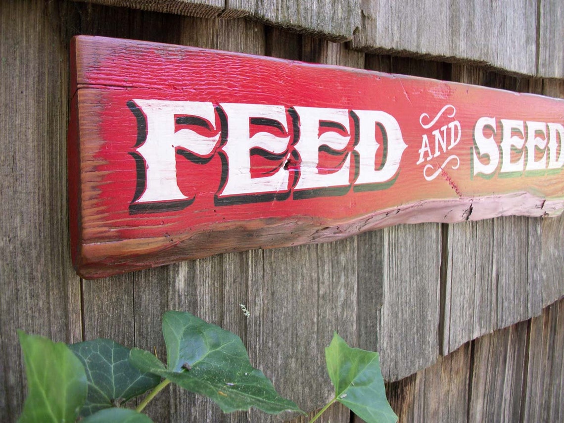 Hand Painted, FEED and SEED Sign. Hand Lettered on Reclaimed Board ...