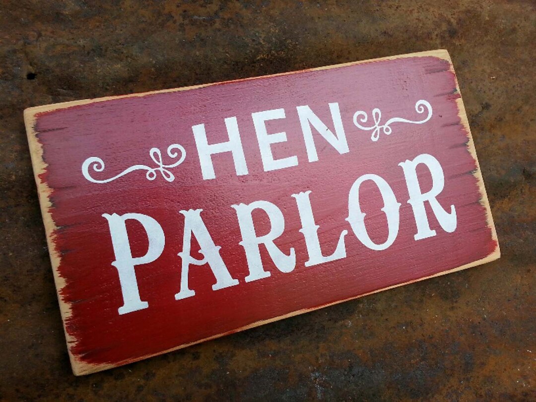 HEN PARLOR Sign. Chicken Coop Sign. Hand Painted Wooden Sign. Hen Sign ...