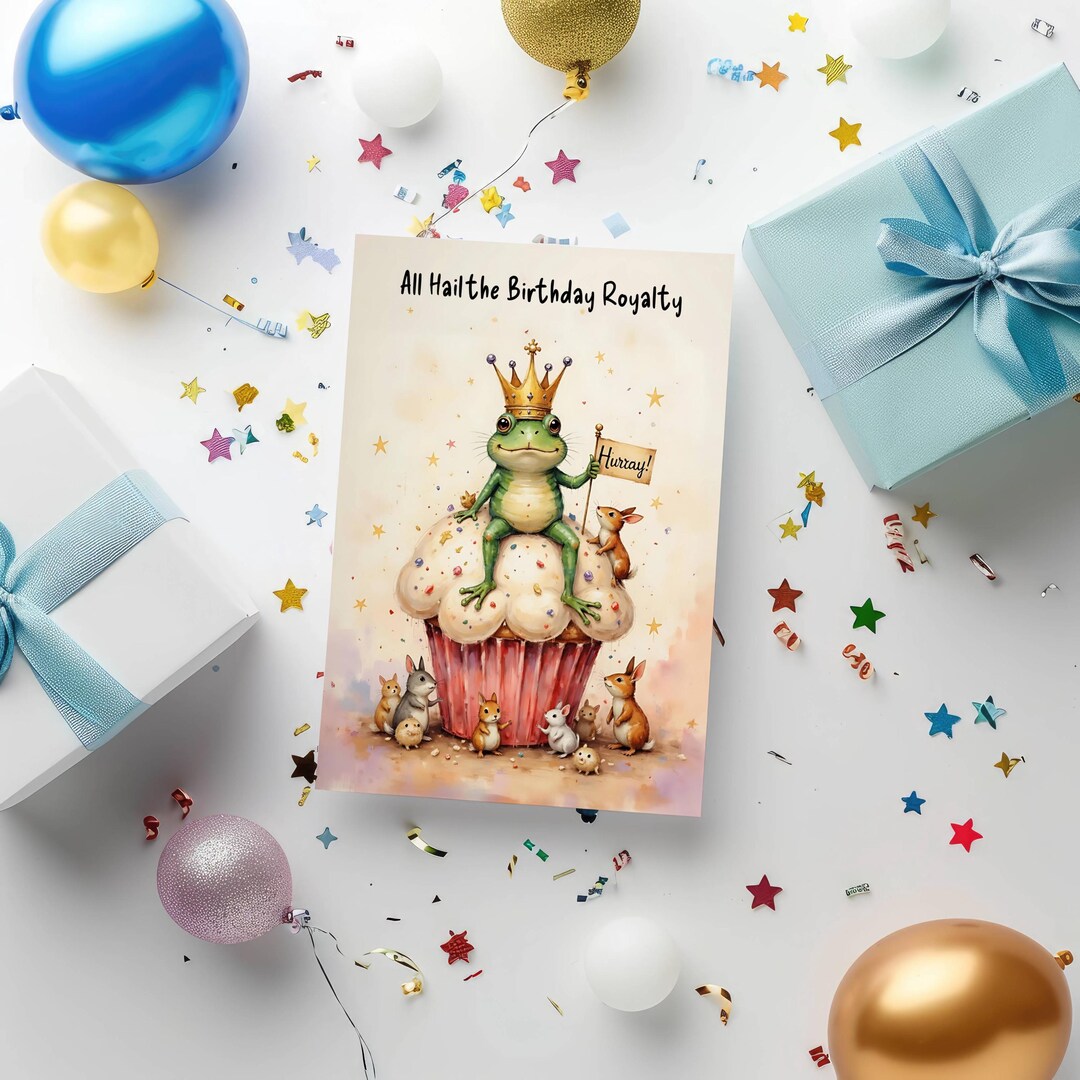 Funny Royal Frog Birthday Card Printable: Quirky DIY Greeting (5x7 In ...