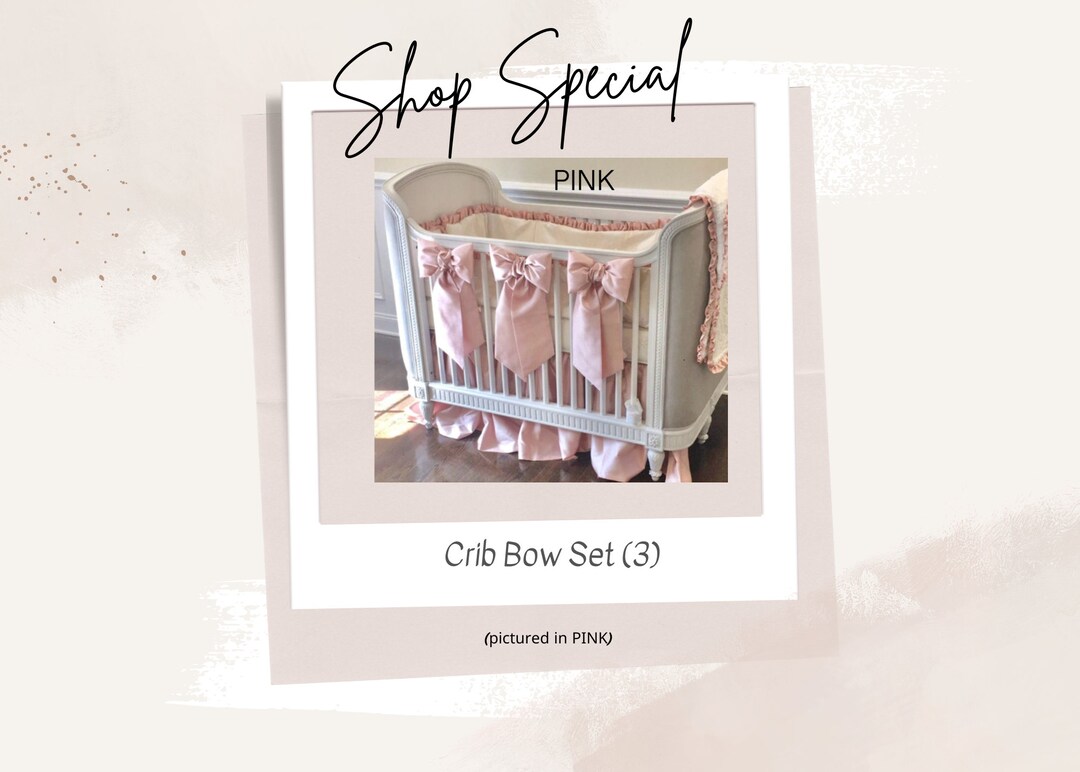 Crib BOWS, BOWS, BOWS: Set of 3, Shop Special Made After Order - Etsy