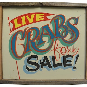 Crab Wall Art Sign, Original Hand Painted & Lettered Live Crab Sign ...