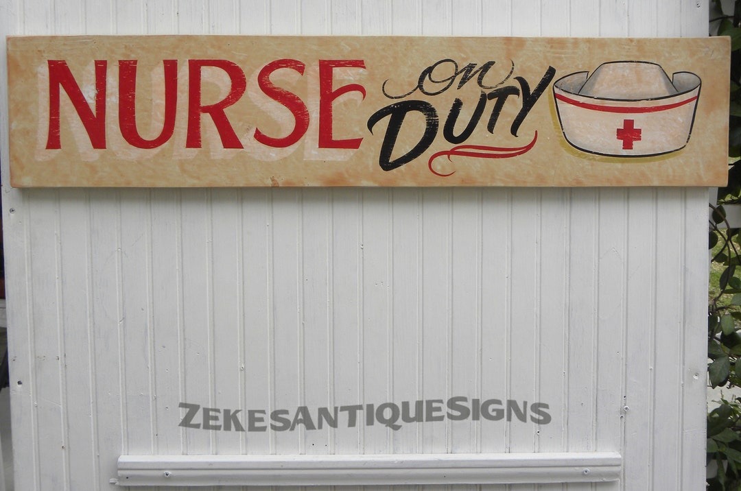 Nurse on Duty Sign, Hand Painted Wooded Sign. Hospital, Doctor's Office ...