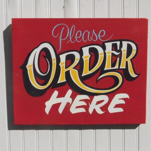 Order Here Sign| Hand Painted Original Wooden Sign | Use for Exterior ...
