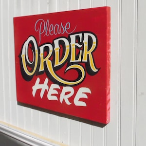 Order Here Sign| Hand Painted Original Wooden Sign | Use for Exterior ...