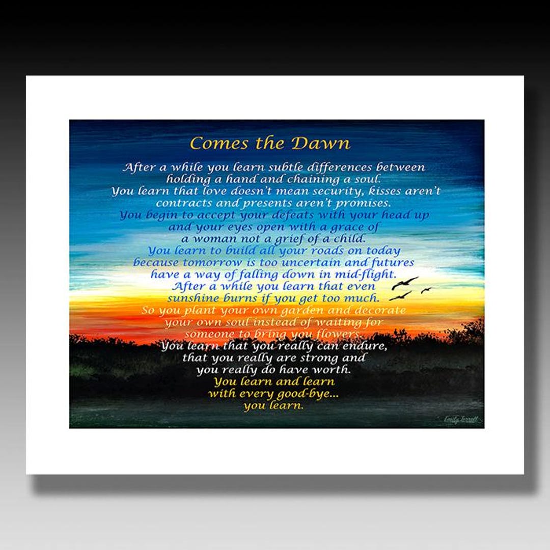 Comes the Dawn Poem, After a While Poem, Sunset, Inspirational, Women ...