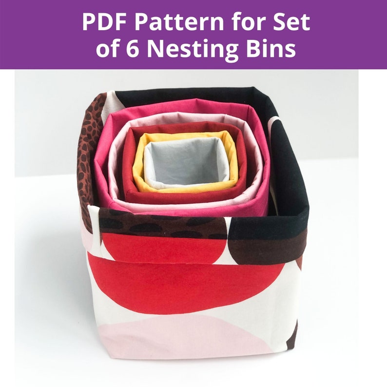 Fabric Bins PDF Sewing Pattern | Instant Download | Set of 6 Nesting ...