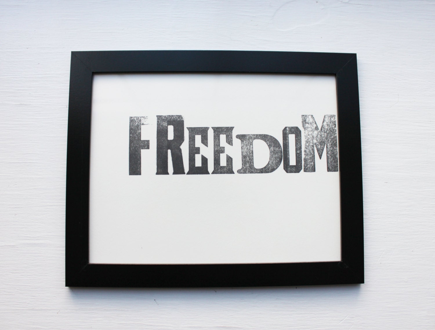 Freedom - Letterpress Print / Wood Type / Printed by Hand / Freedom ...