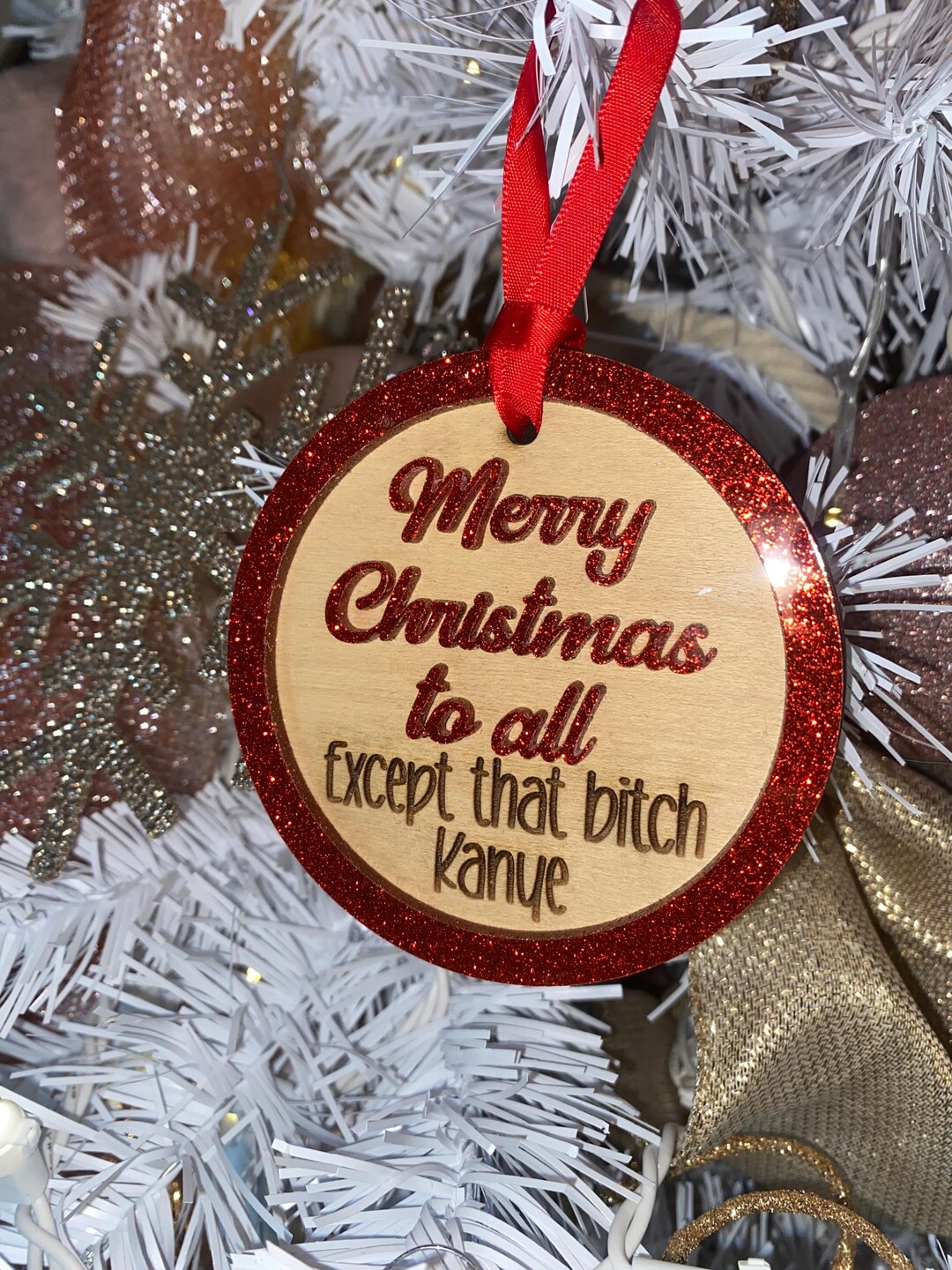 Snarky Christmas Ornament Laser Cut Wood and Acrylic Engraved Ornament ...