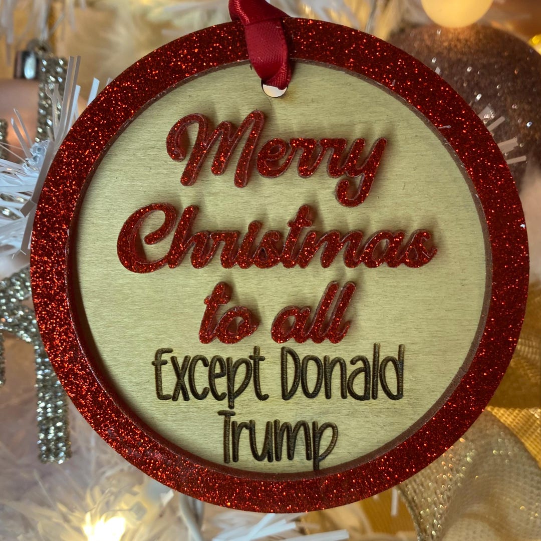 Snarky Christmas Ornament Laser Cut Wood and Acrylic Engraved Ornament ...