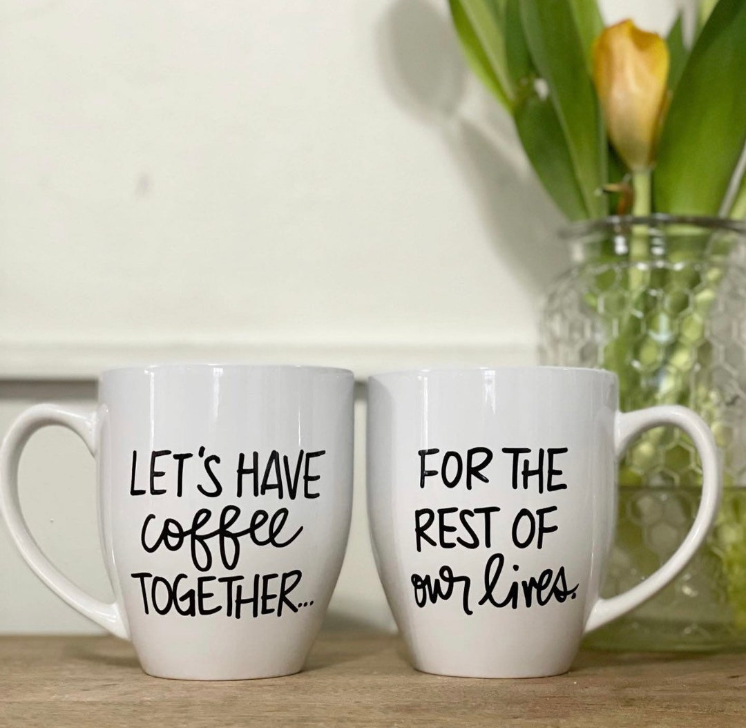 Let's Have Coffee Together Mugs, Proposal Mug,couple's Engagement Mug ...