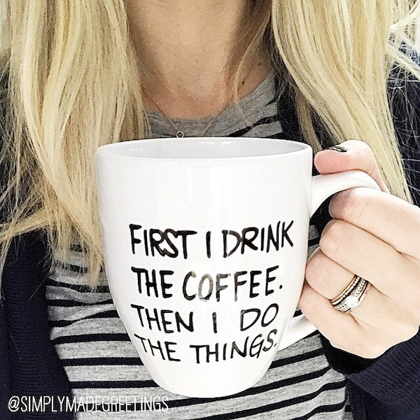 First I Drink Coffee - Etsy