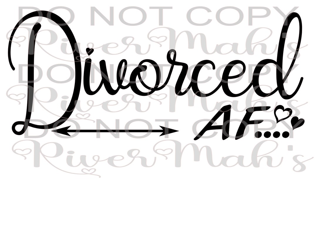 Divorced AF Digital File SVG, Png, Jpg - Etsy