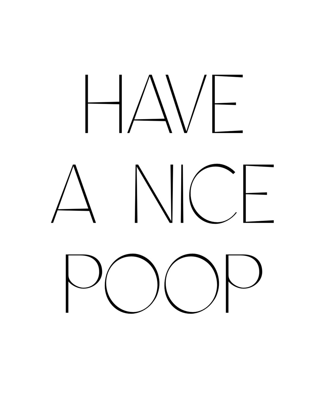 Funny Have a Nice Poop Sign| Downloadable Bathroom Quote| Printable ...