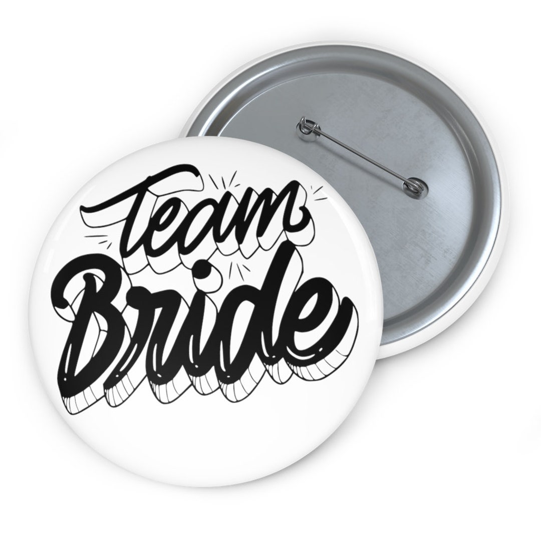 Team Bride Pin Button - Etsy