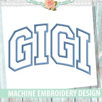 DIGITAL DOWNLOAD EMBROIDERY - Gigi With Heart Cursive - 4x4 5x7 7x5 ...
