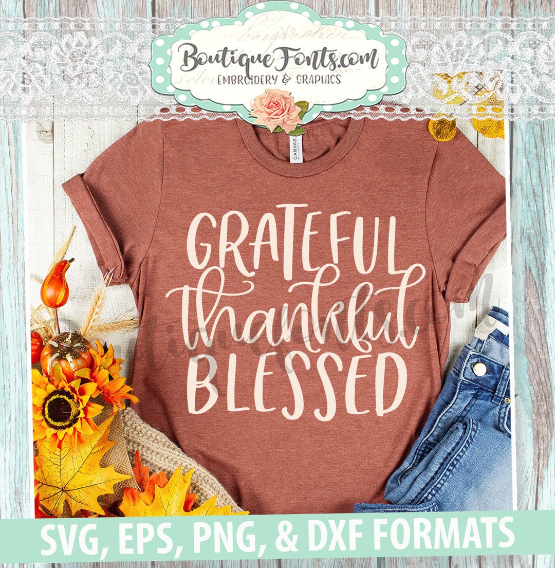 Grateful Thankful Blessed Fall SVG Cut File - Instant Download - Etsy