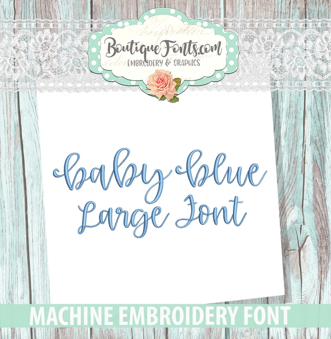 Baby Blue Large Script Font Machine Embroidery Font Set - Instant ...