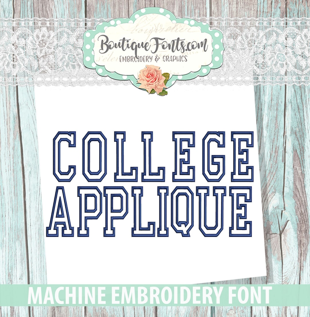 Collegiate College Applique Embroidery Font - Instant Download - Etsy
