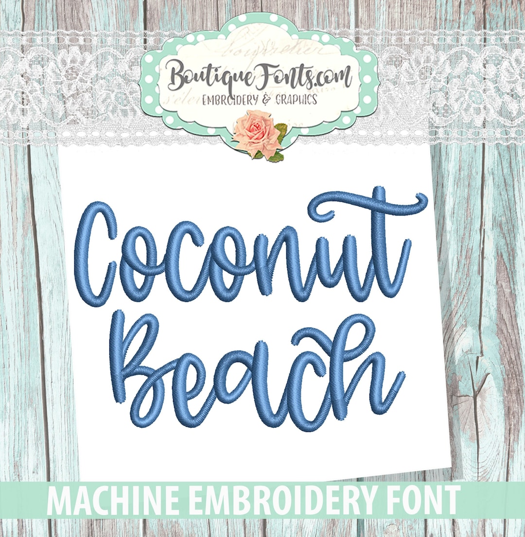 Coconut Beach Script Font Machine Embroidery Font Set - Instant ...