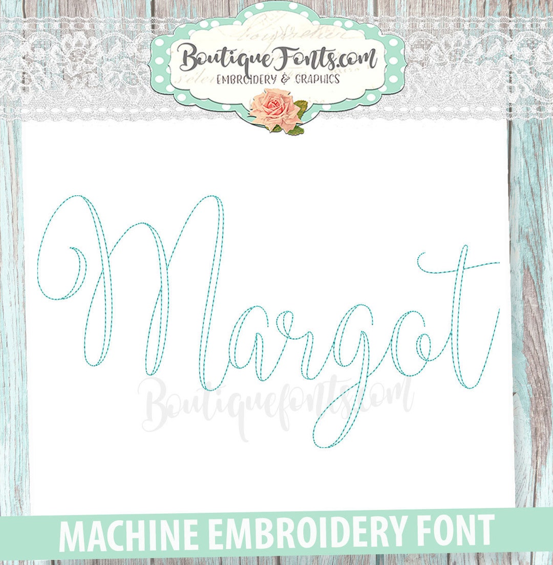 Margot Vintage Embroidery Font Machine Embroidery Font Set - Instant ...