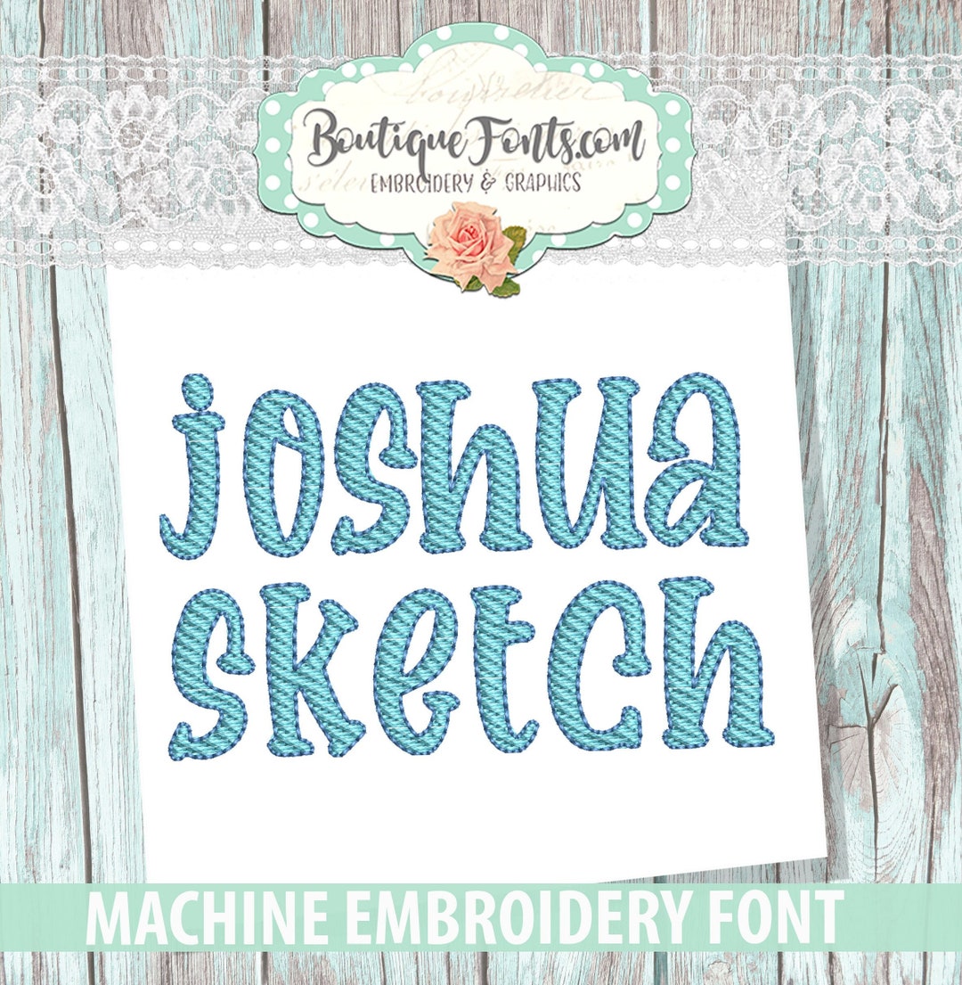 Joshua Sketch Fill Script Embroidery Font Set Instant - Etsy