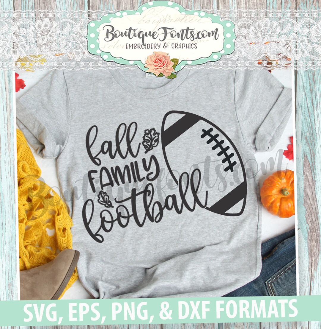 Fall Family Football Fall SVG Cut File - Instant Download - Etsy