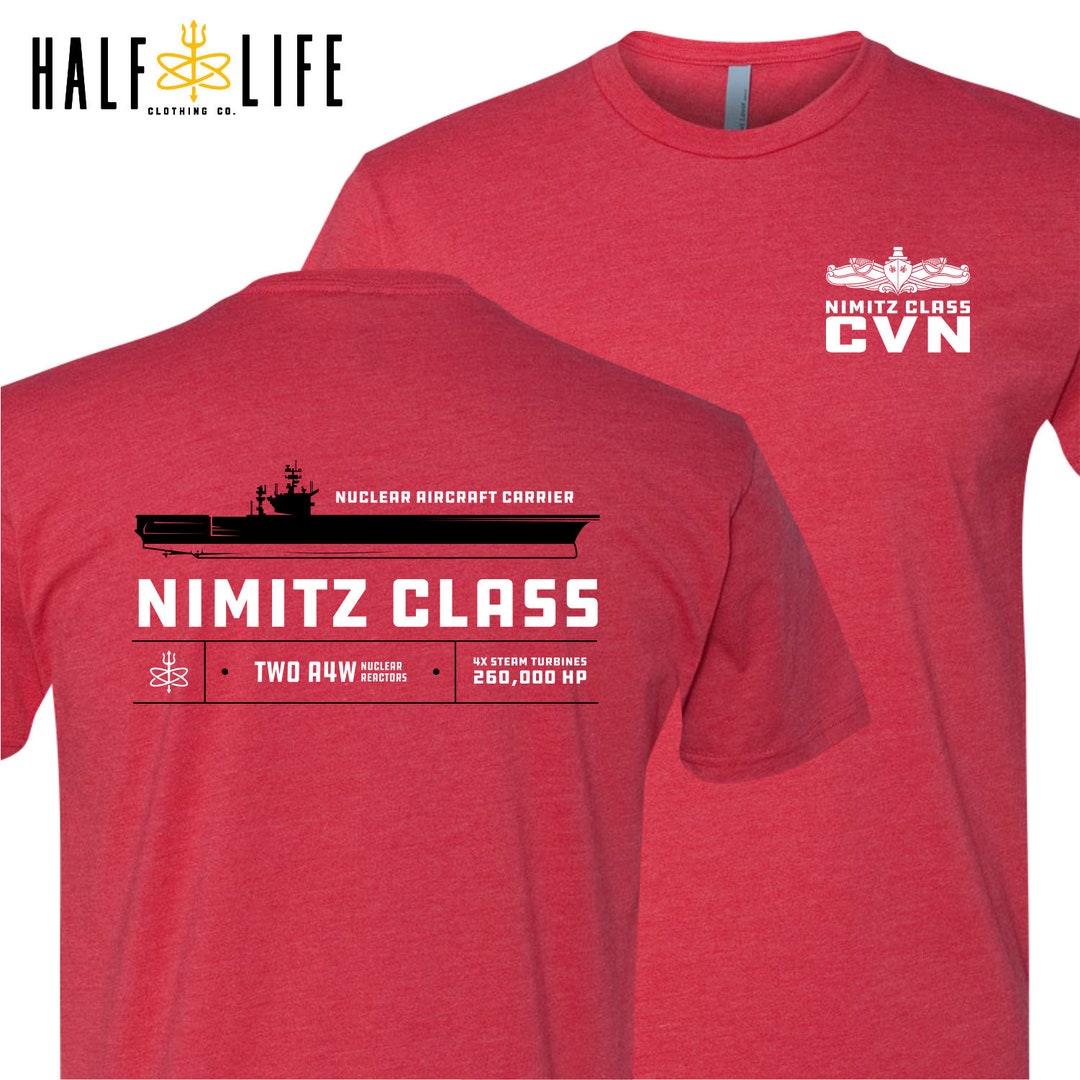 Nimitz Class Nuclear Powered Aircraft Carrier (CVN) T-shirt | Underway ...