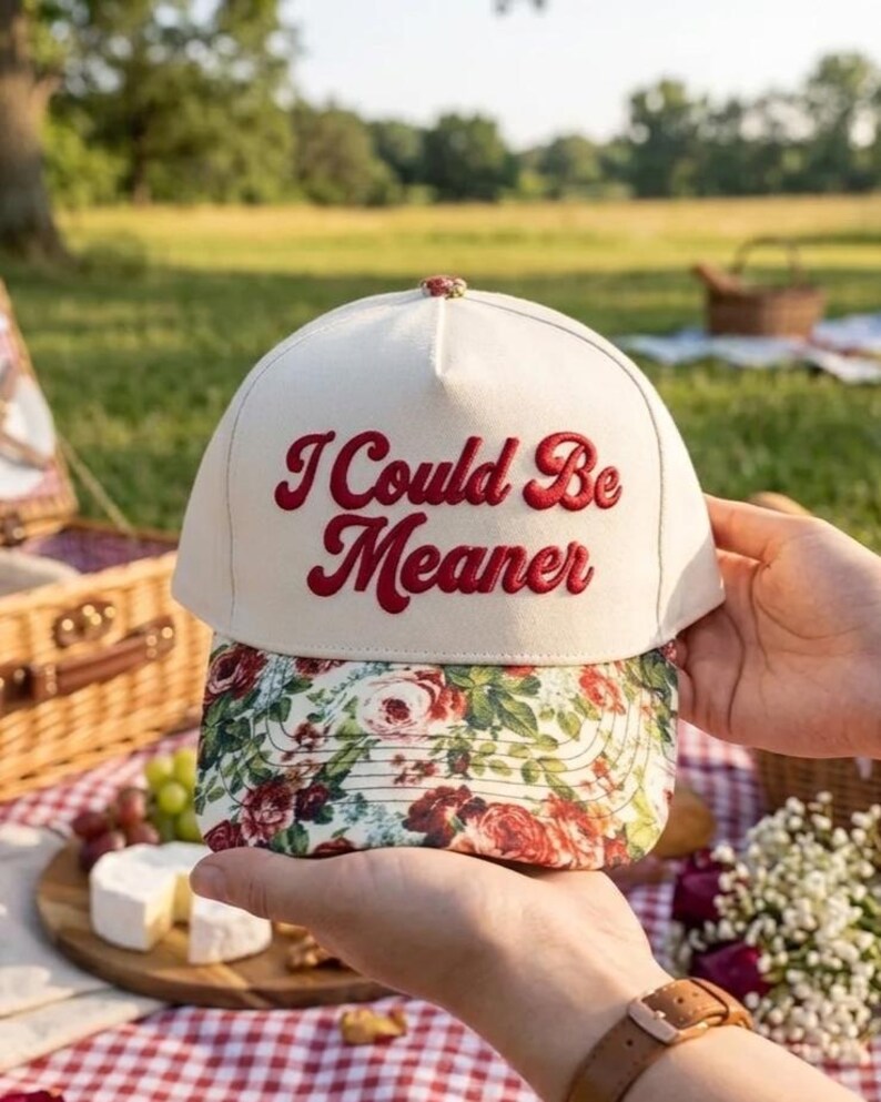 I Could Be Meaner Hat, Floral Brim Cap, Funny Embroidered Gift, Custom ...