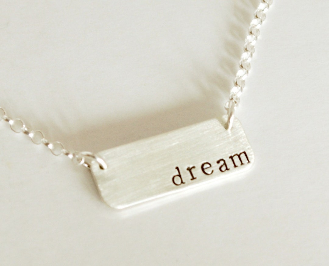 I Have a Dream - Silver Dream Necklace, Inspirational Necklace - Hand ...