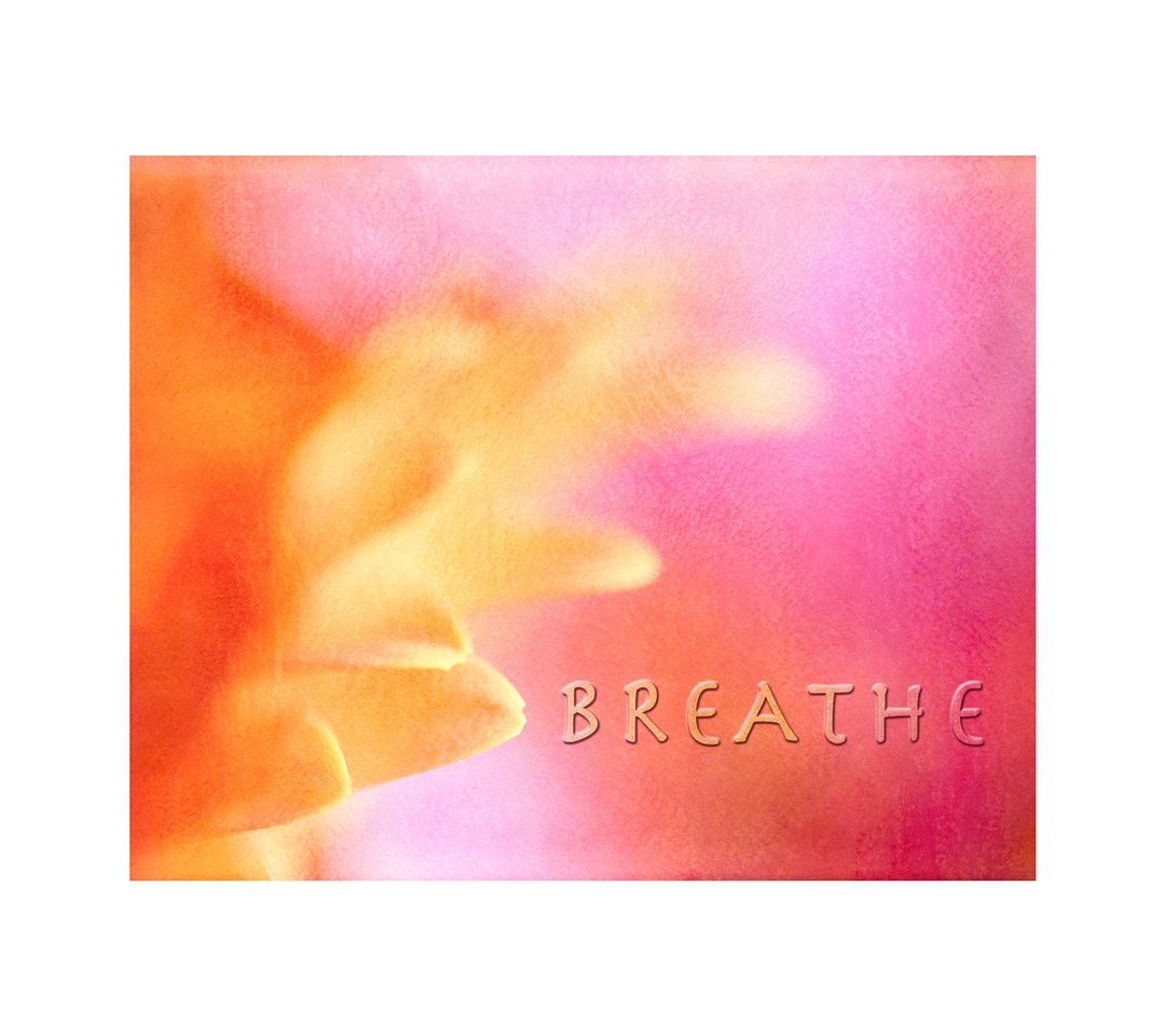 Breathe Photo, Inspirational Quote, Contemplative - Etsy