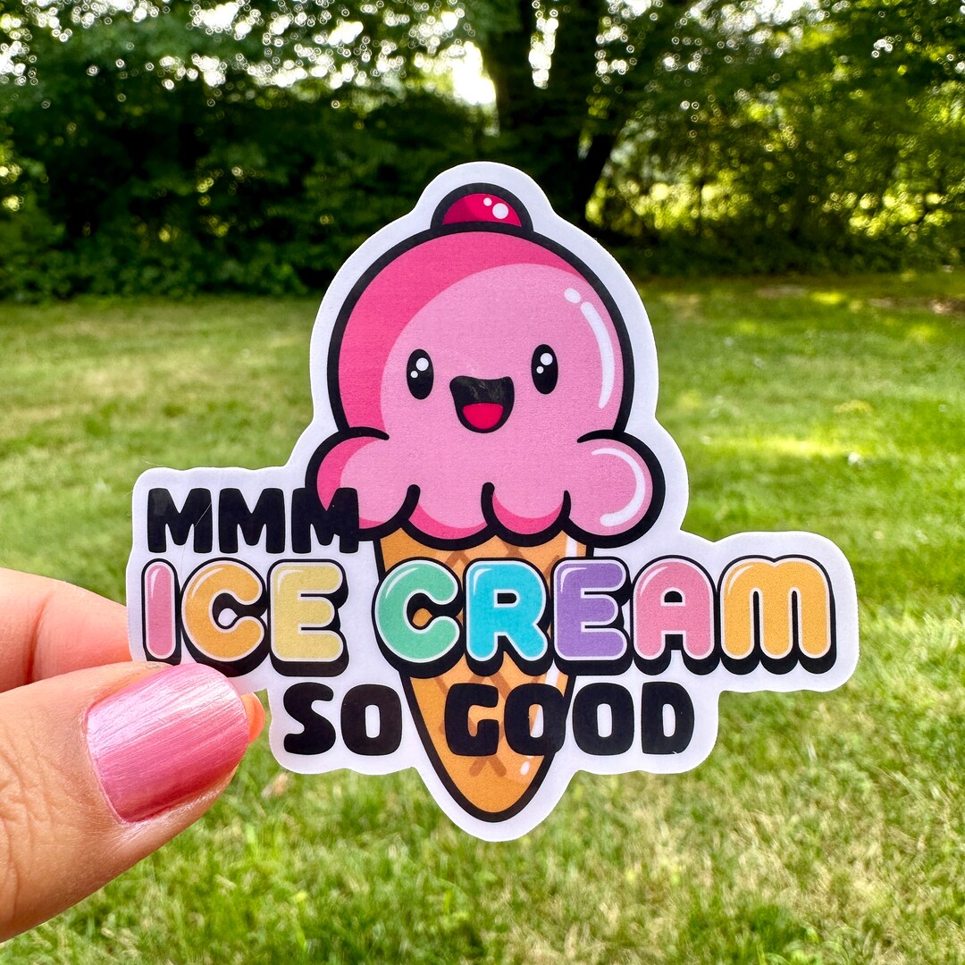 Cute Ice Cream so Good Sticker - Etsy