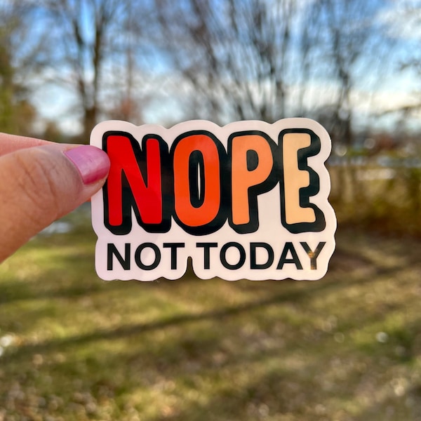 Not Today Stickers - Etsy