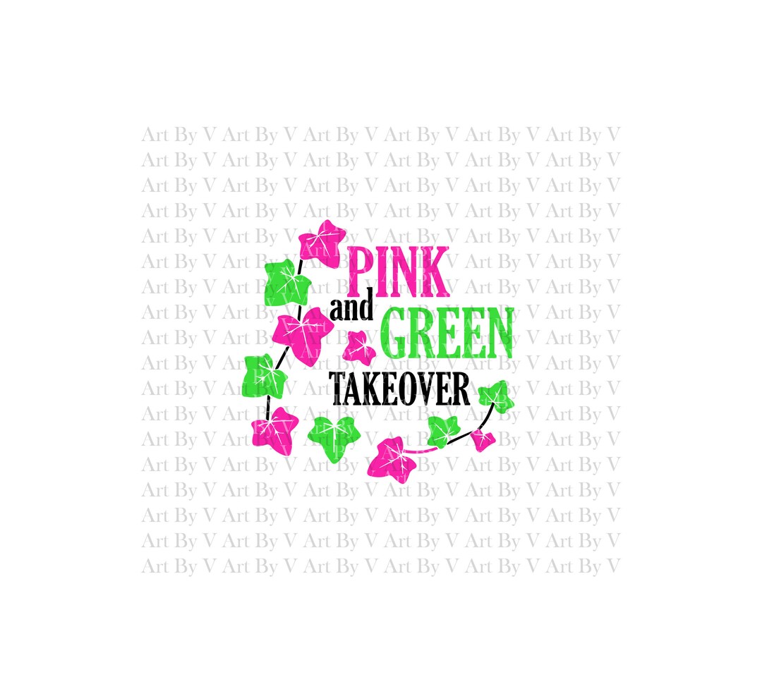 SVG, Pink and Green Takeover , Hbcu Svg, College Svg, Aka Svg, Sorority ...