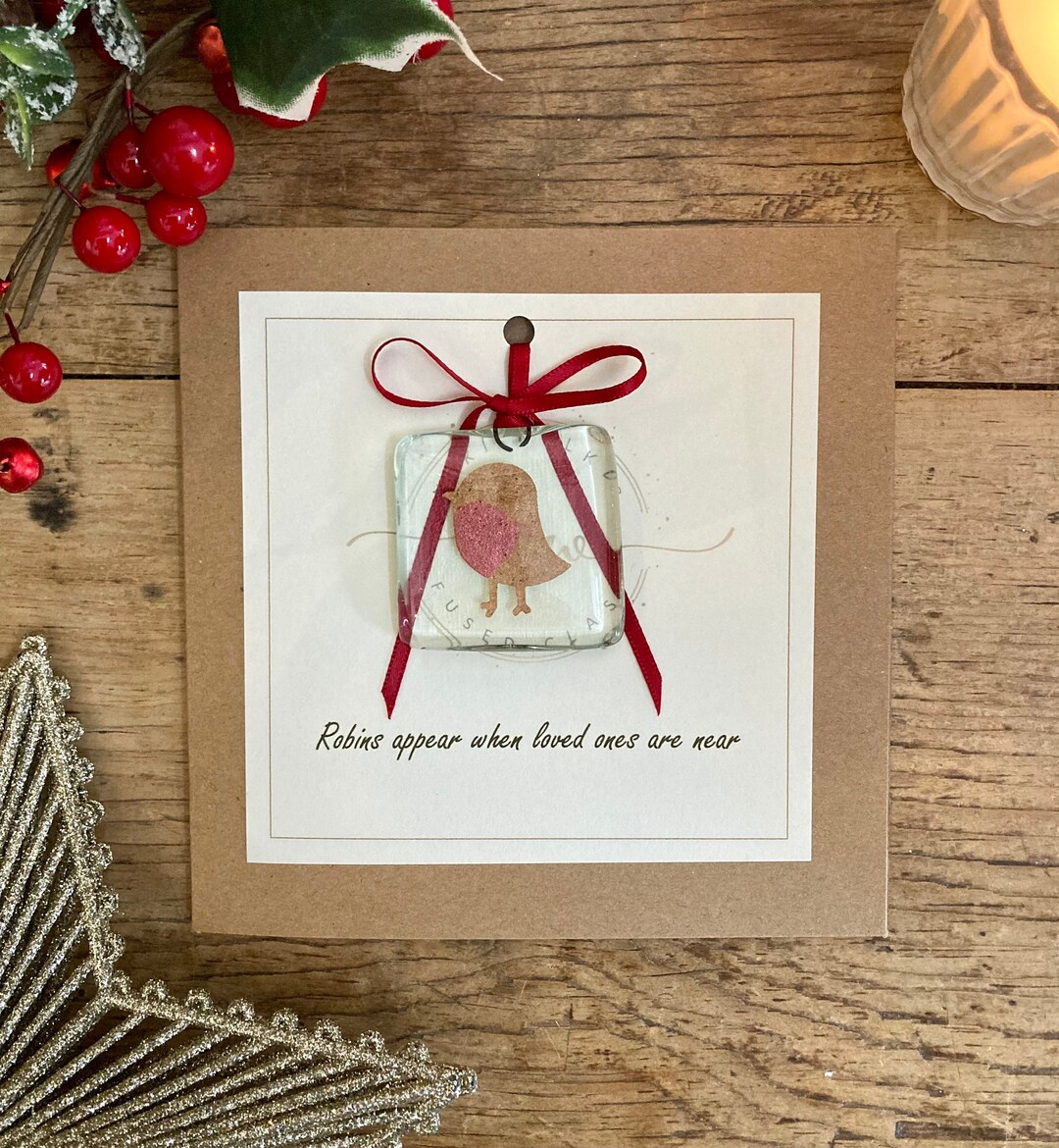 Robins Appear When Loved Ones Are Near. Handmade Card With Robin Fused ...