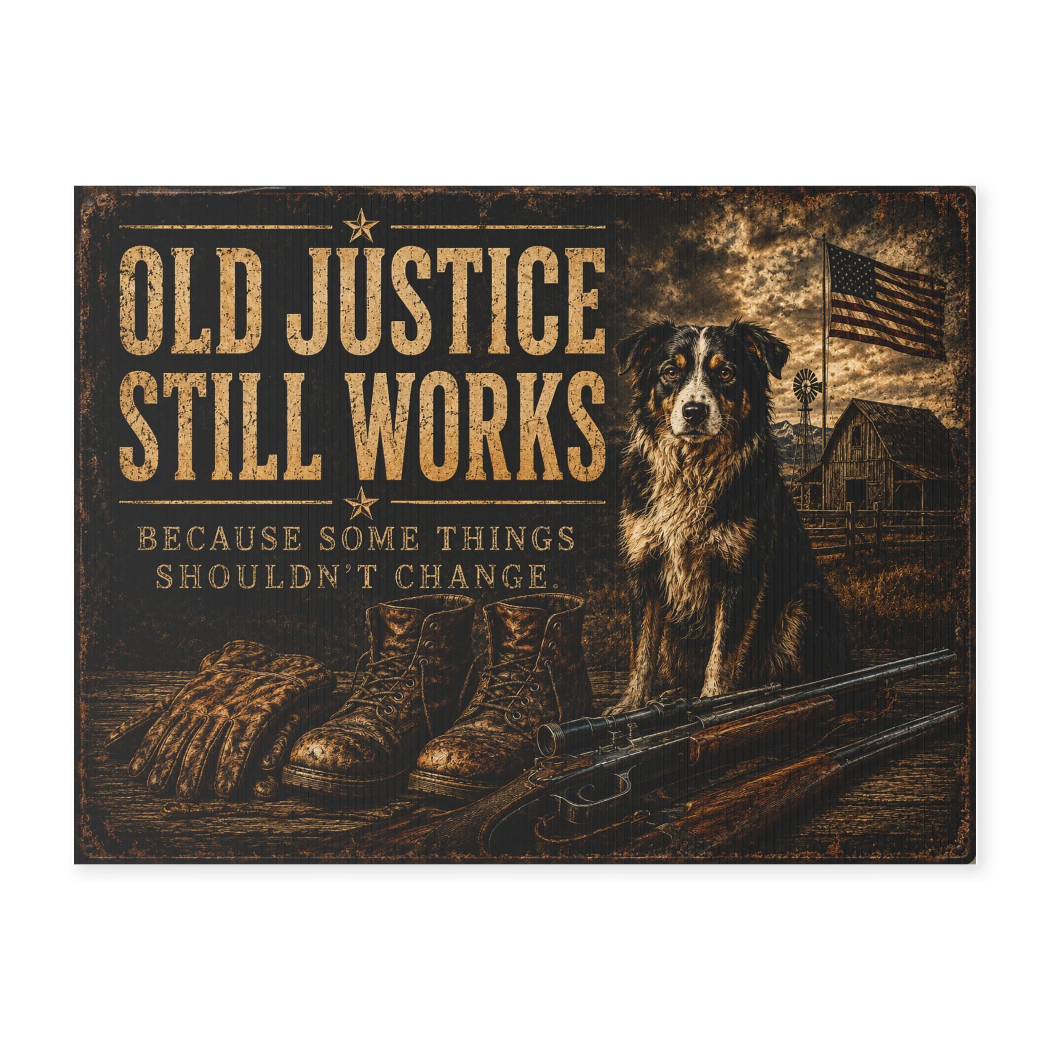 Old Justice Still Works Sign Yard Sign | Patriotic Dog, Boots, Rifle ...