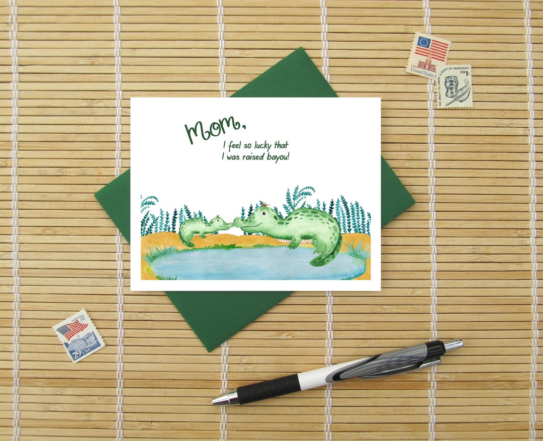 I'm Lucky I Was Raised Bayou / Mother's Day Card Funny Pun Raised by ...