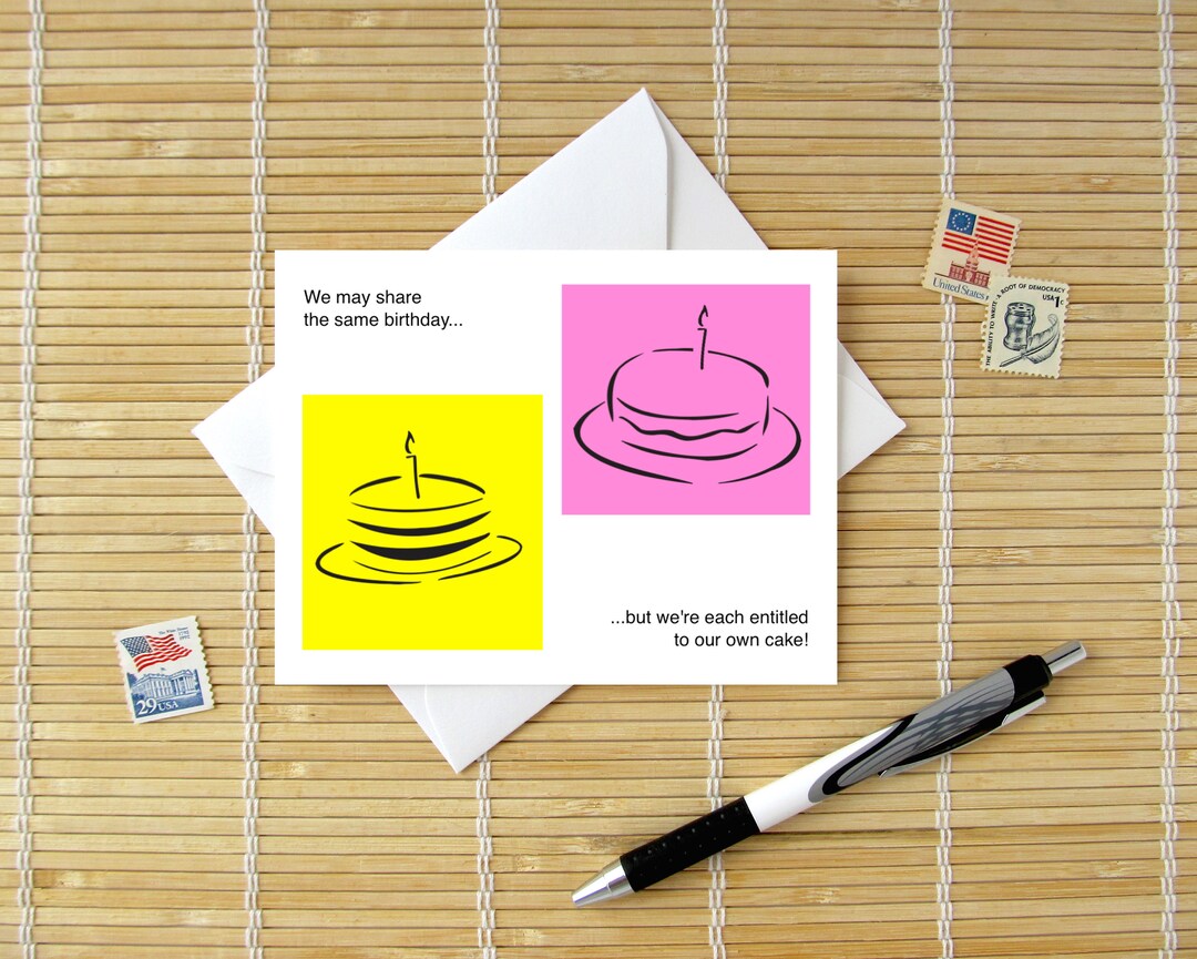 We Have the Same Birthday Let's Have Two Cakes / Shared Birthday Same ...