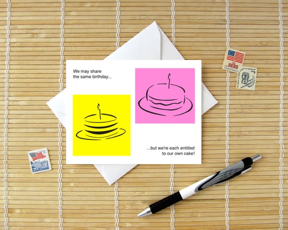 We Have the Same Birthday Let's Have Two Cakes / Shared - Etsy