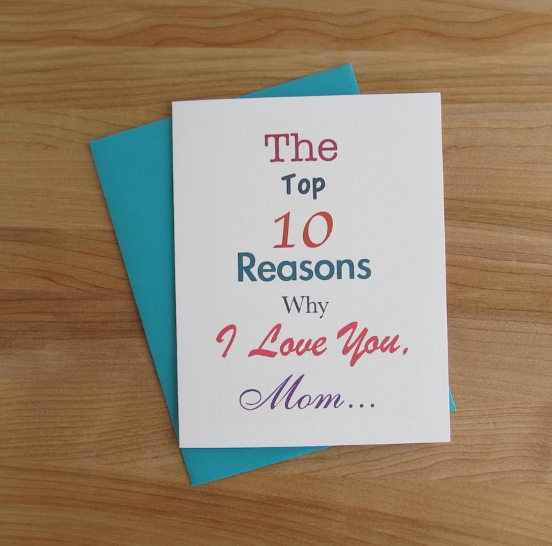 MOM CUSTOM Top 10 Reasons Why I Love You - We Print YOUR Reasons ...